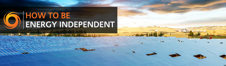 How to be energy independent | Solargain Solar Blog