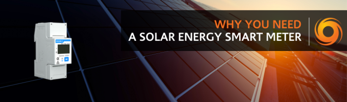 The Benefits and Reasons Why You Need a Solar Smart Meter